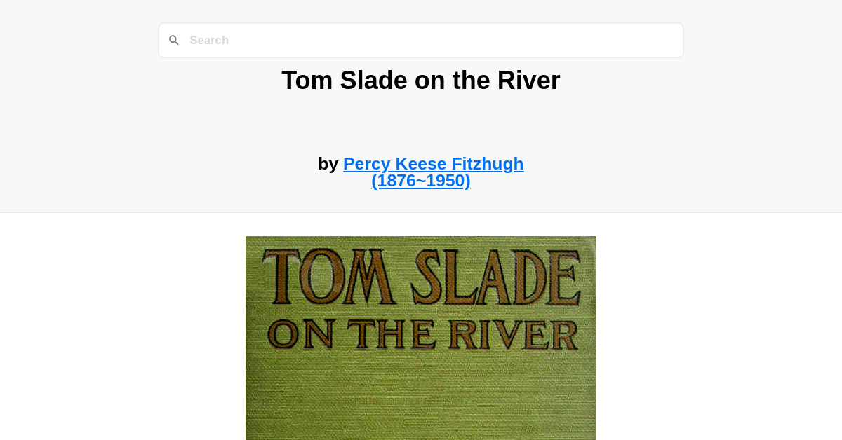 Tom Slade on the River by Percy Keese Fitzhugh (1876~1950)
