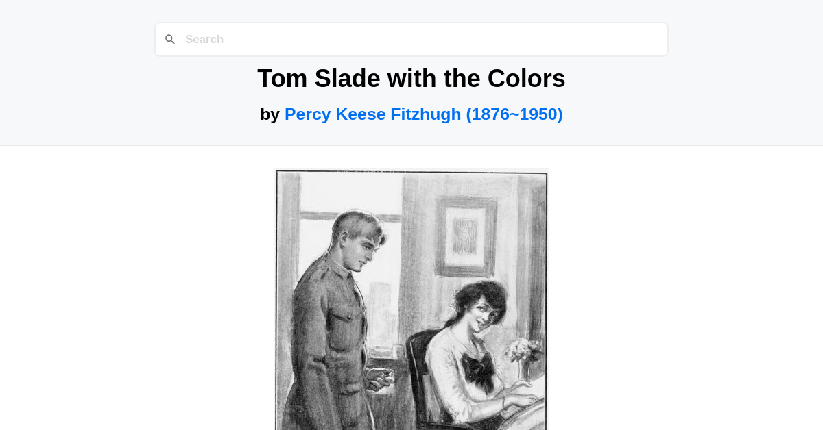 Tom Slade with the Colors by Percy Keese Fitzhugh (1876~1950)