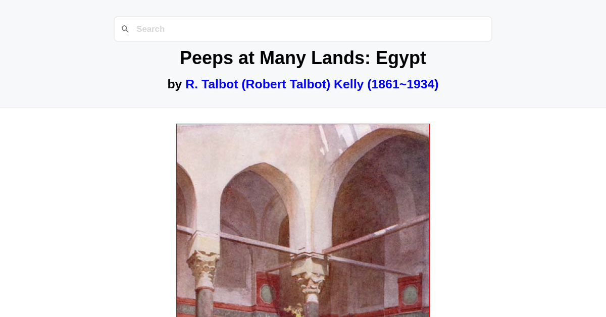 Peeps at Many Lands: Egypt by R. Talbot (Robert Talbot) Kelly (1861~1934)