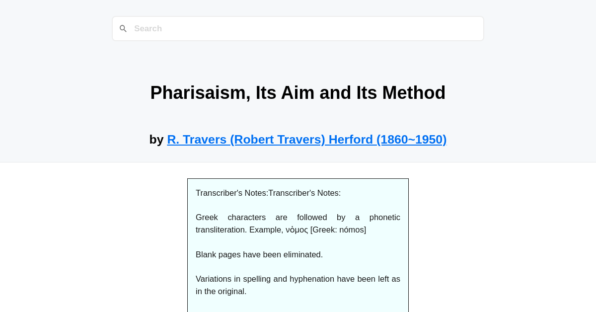 Pharisaism, Its Aim and Its Method by R. Travers (Robert Travers ...