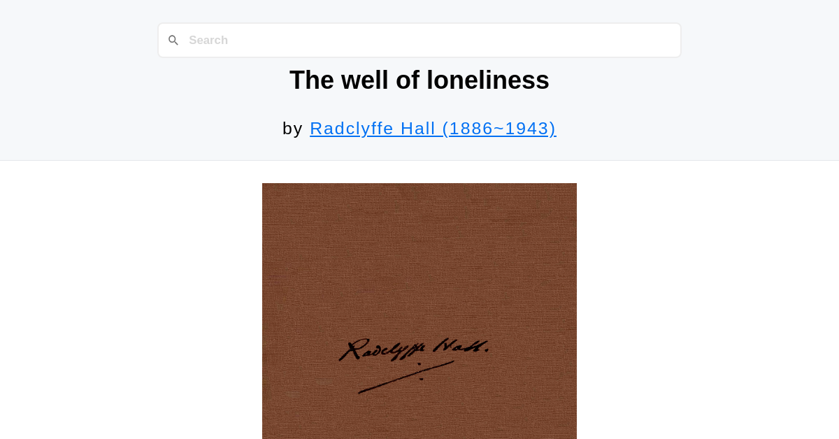The well of loneliness by Radclyffe Hall (1886~1943)