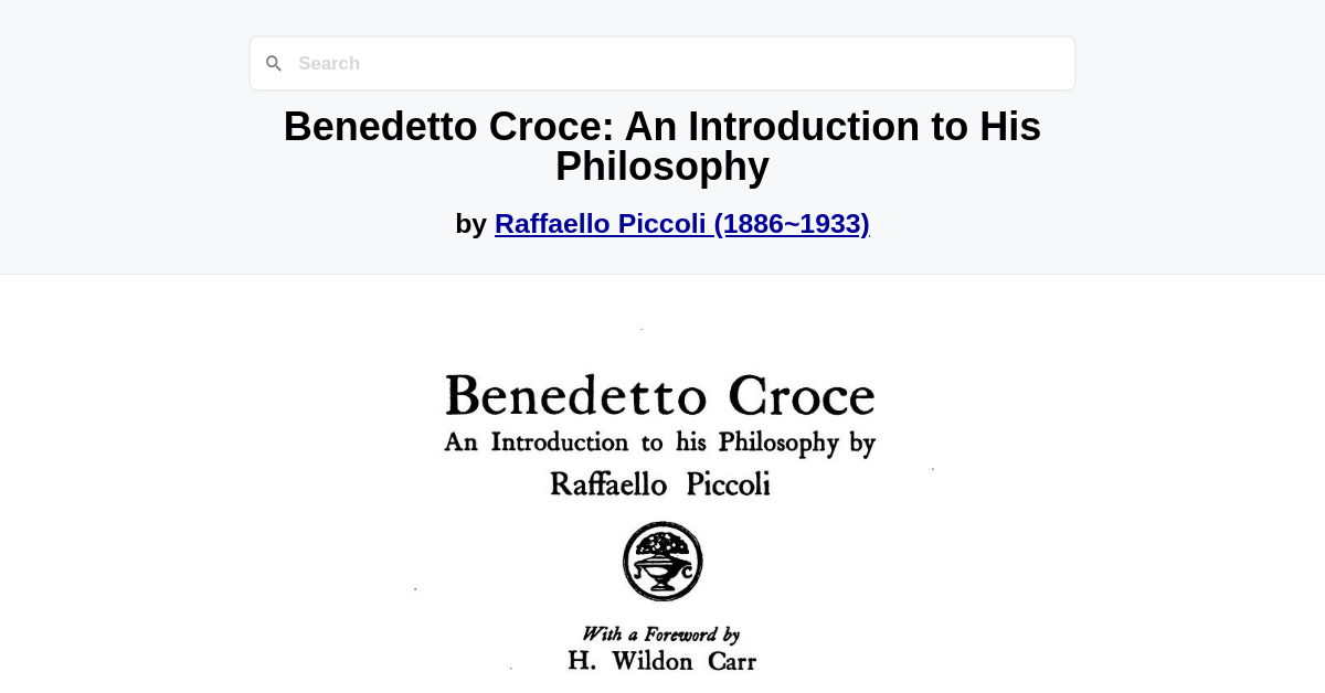 Benedetto Croce: An Introduction to His Philosophy by Raffaello Piccoli ...