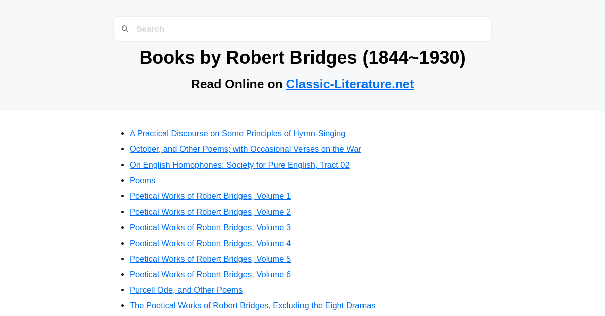 Books by Robert Bridges (1844-1930) - Read Online on Classic-Literature.net