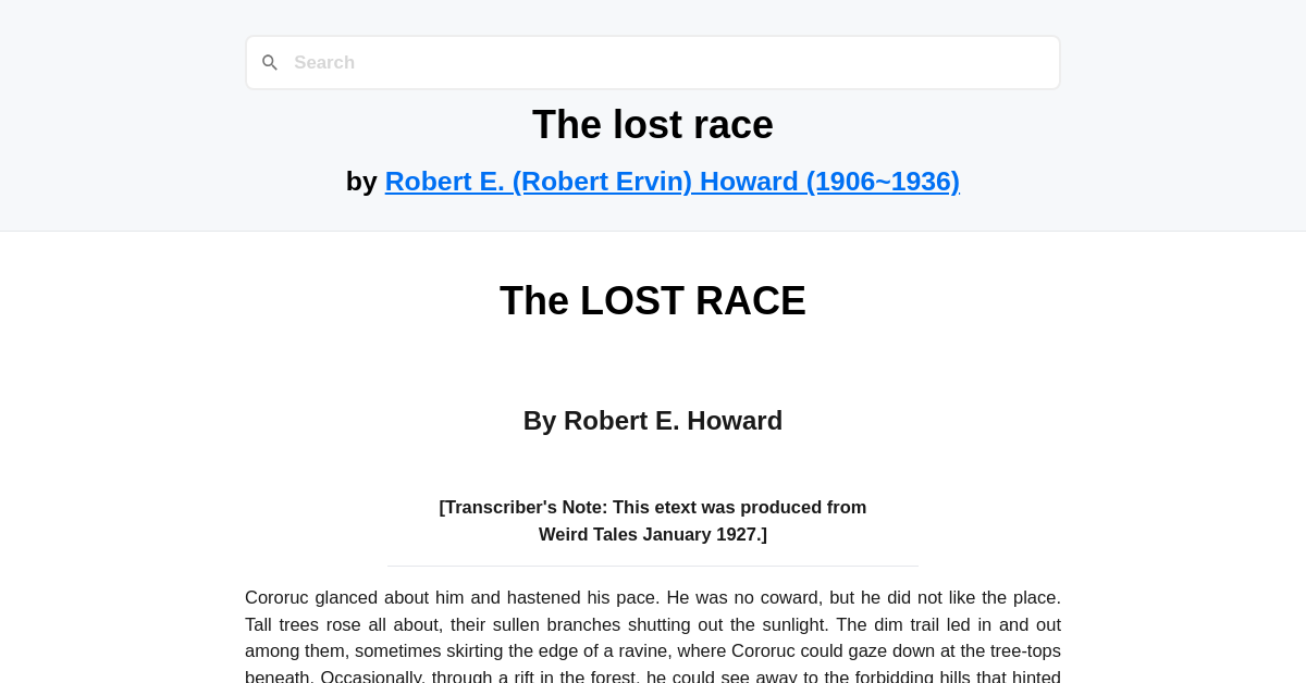 The lost race by Robert E. (Robert Ervin) Howard (1906~1936)