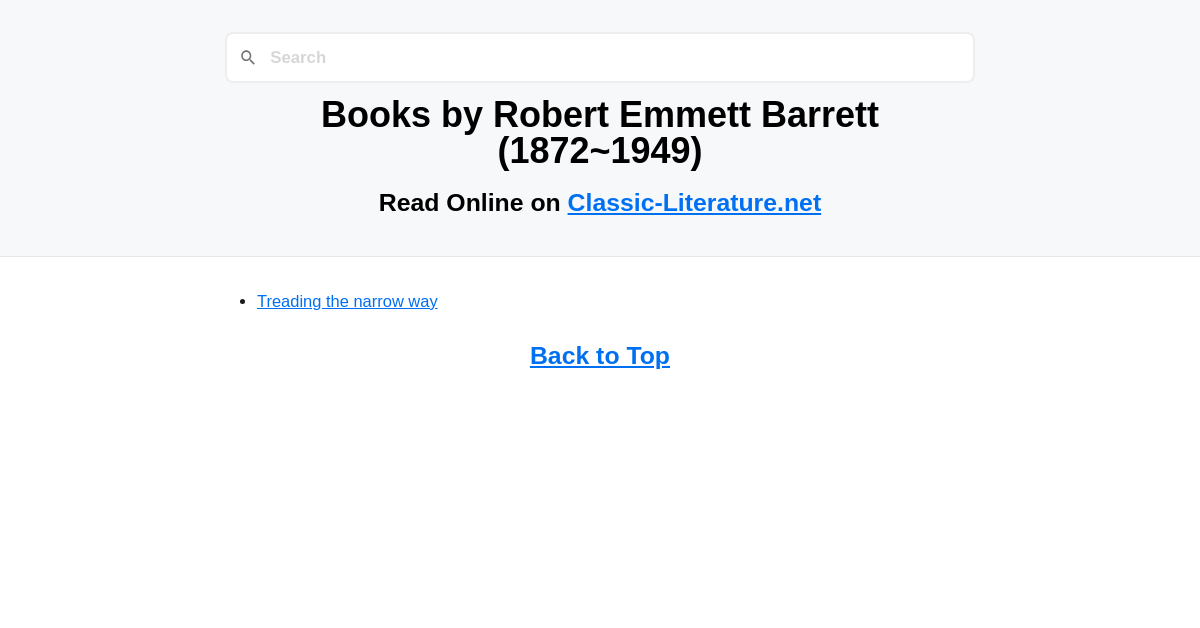 Books by Robert Emmett Barrett (1872~1949) - Read Online on Classic ...