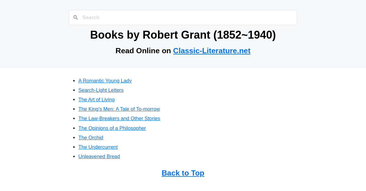 Books by Robert Grant (1852~1940) - Read Online on Classic-Literature.net