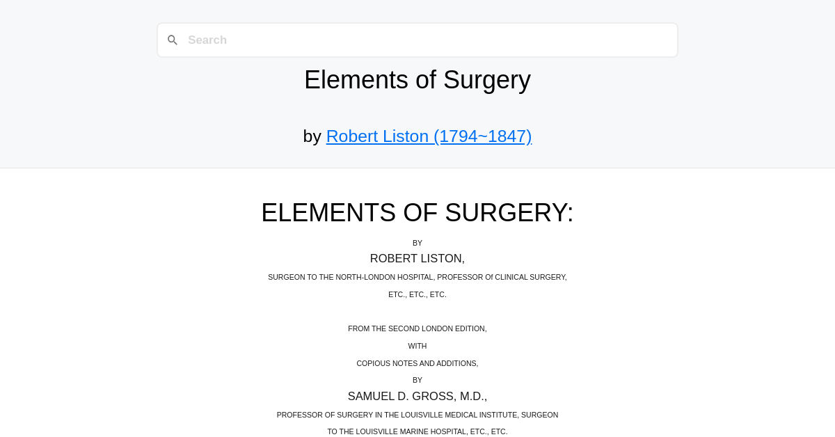 Elements of Surgery by Robert Liston (1794~1847)