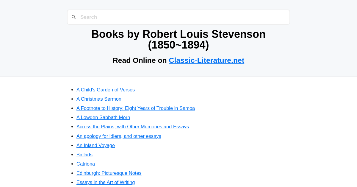 Books by Robert Louis Stevenson (1850~1894) - Read Online on Classic ...