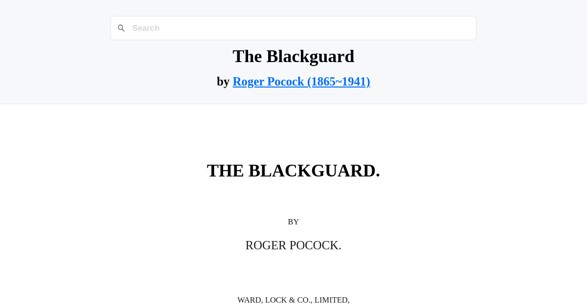 The Blackguard by Roger Pocock (1865-1941)