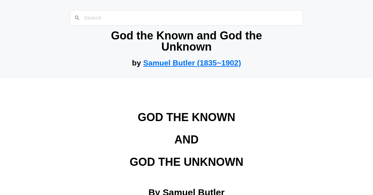 God the Known and God the Unknown by Samuel Butler (1835~1902)