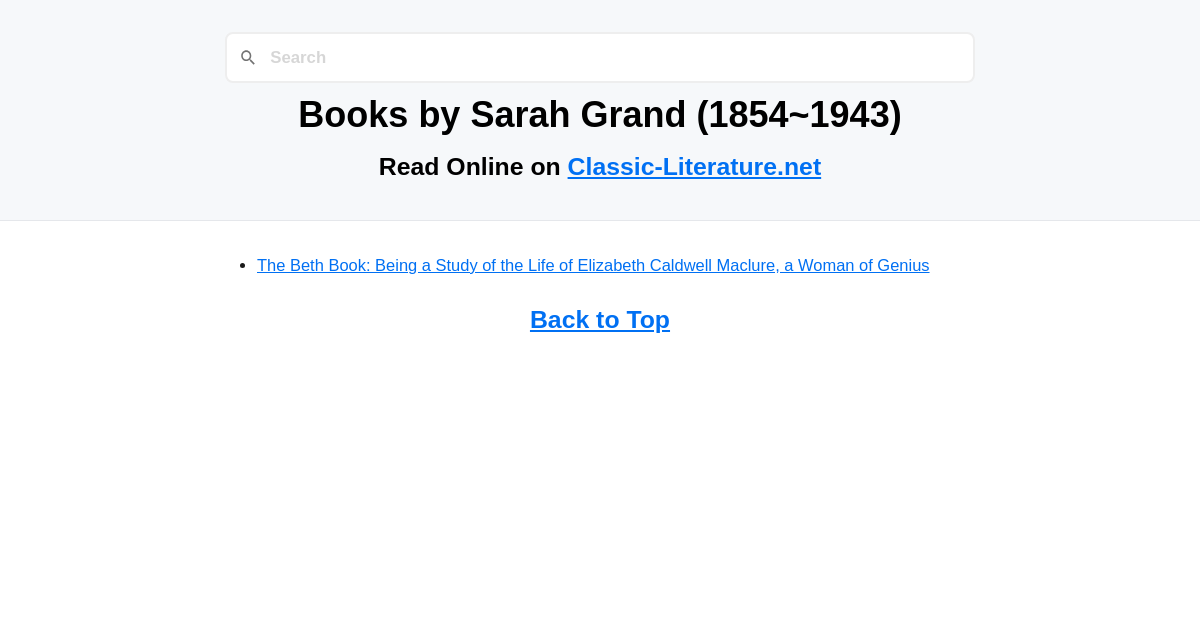 Books by Sarah Grand (1854~1943) - Read Online on Classic-Literature.net