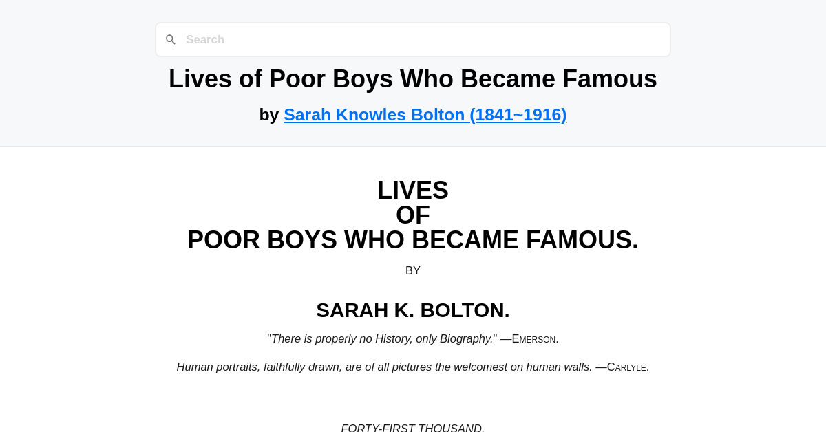 Lives of Poor Boys Who Became Famous by Sarah Knowles Bolton (1841~1916)