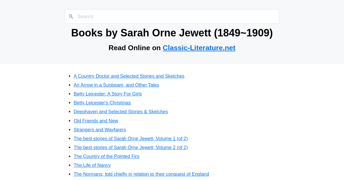 Books by Sarah Orne Jewett (1849~1909) - Read Online on Classic ...