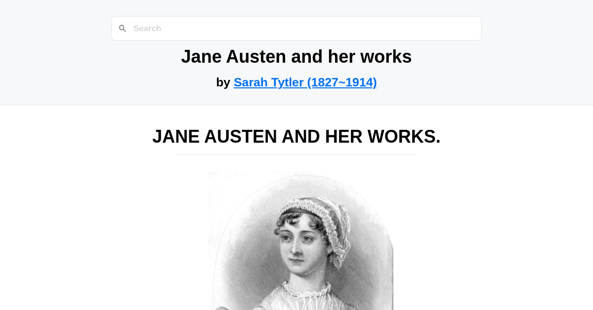 Jane Austen and her works by Sarah Tytler (1827~1914)