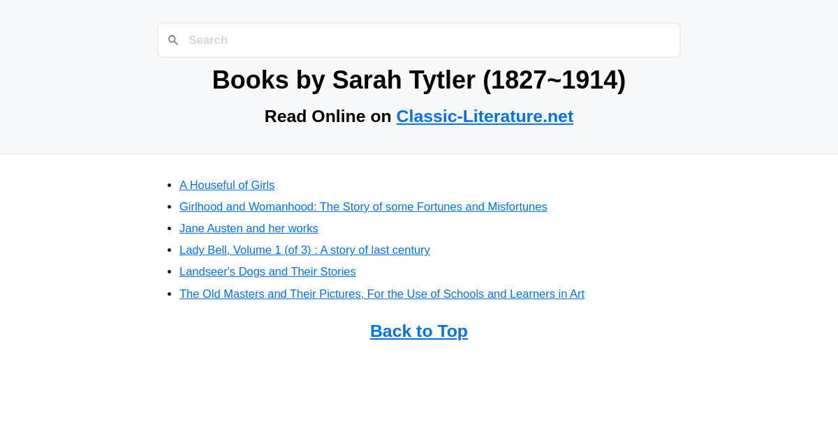 Books by Sarah Tytler (1827~1914) - Read Online on Classic-Literature.net