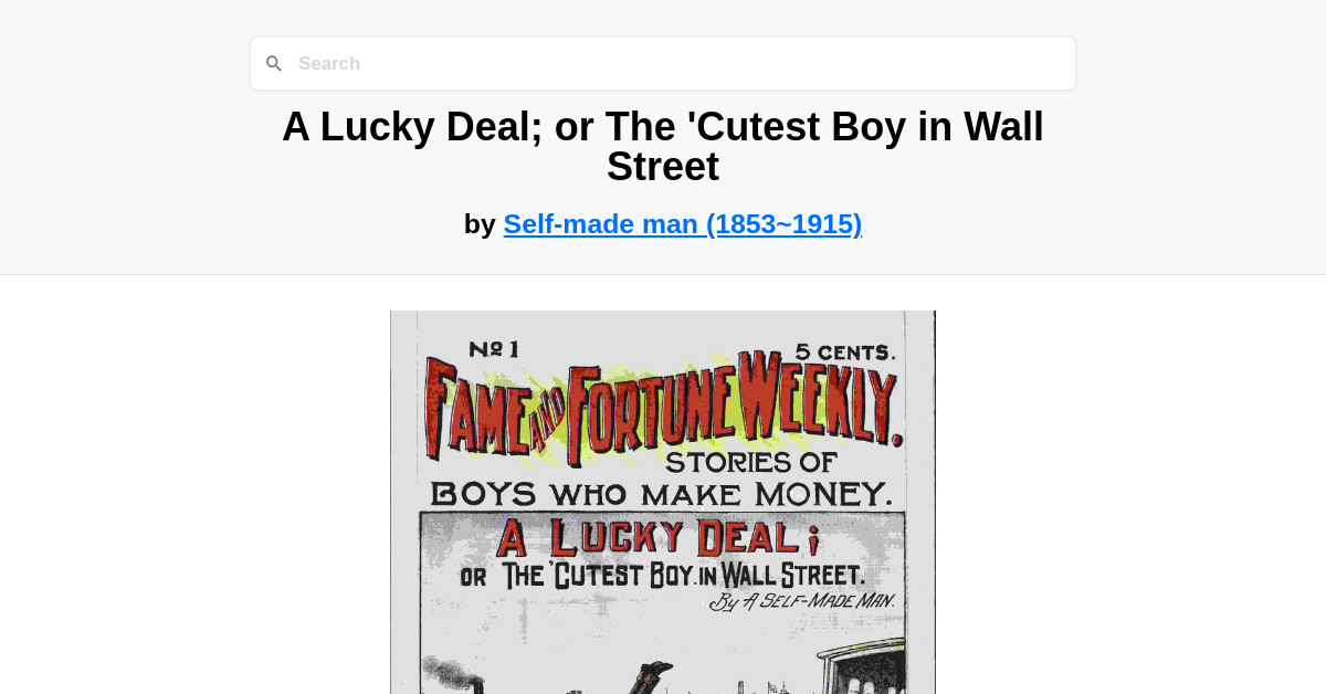 A Lucky Deal; or The 'Cutest Boy in Wall Street by Self-made man (1853 ...