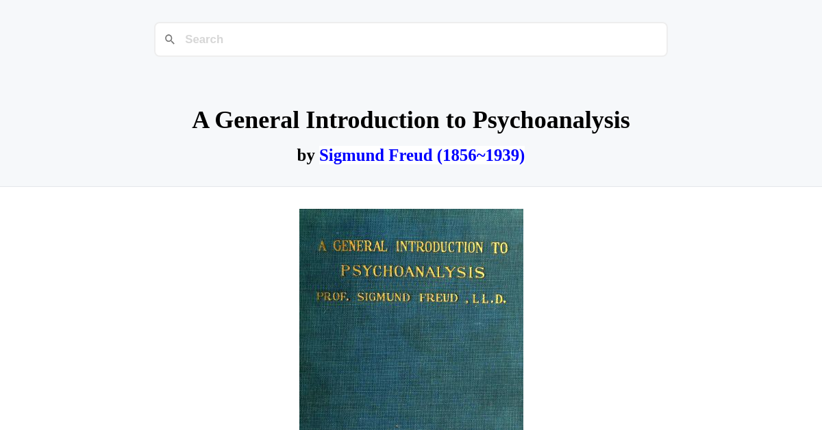 A General Introduction to Psychoanalysis by Sigmund Freud (1856-1939)