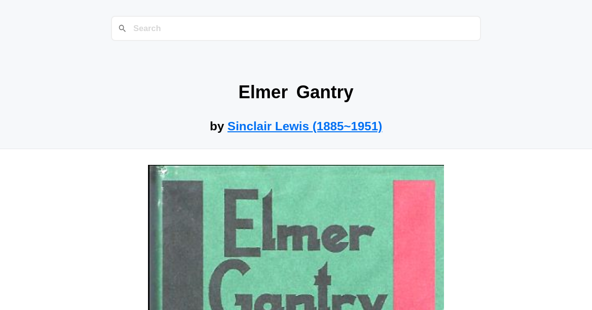 Elmer Gantry by Sinclair Lewis (1885~1951)