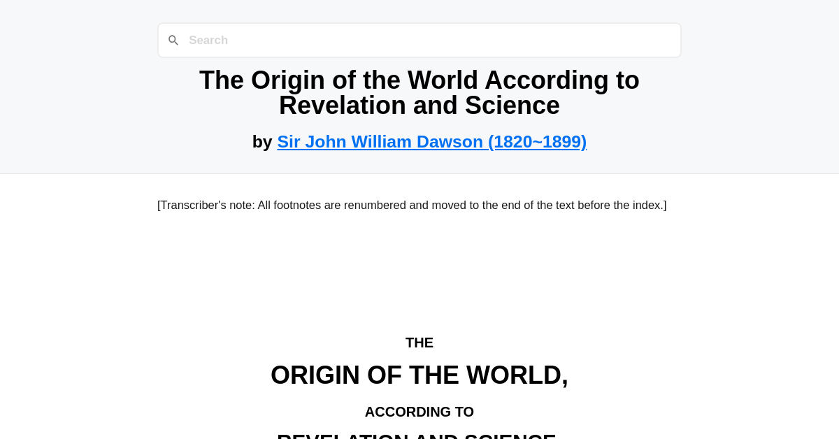 The Origin of the World According to Revelation and Science by Sir John ...
