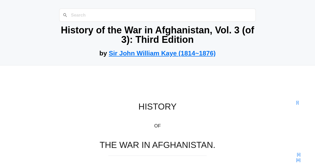 History of the War in Afghanistan, Vol. 3 (of 3): Third Edition by Sir ...