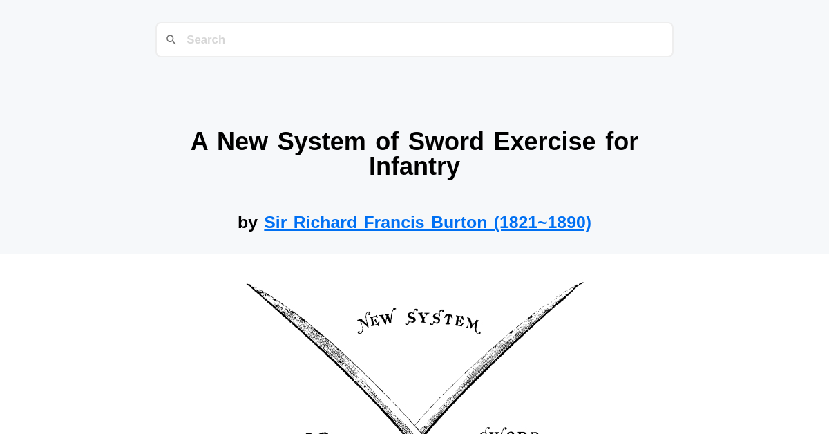 A New System of Sword Exercise for Infantry by Sir Richard Francis ...