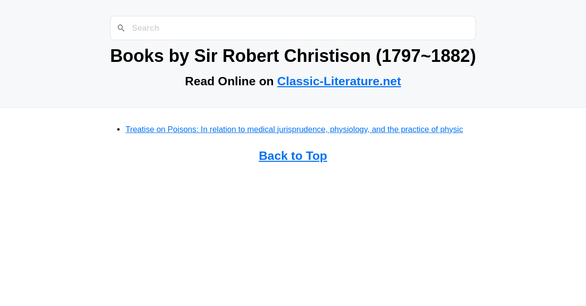 Books by Sir Robert Christison (1797~1882) - Read Online on Classic ...
