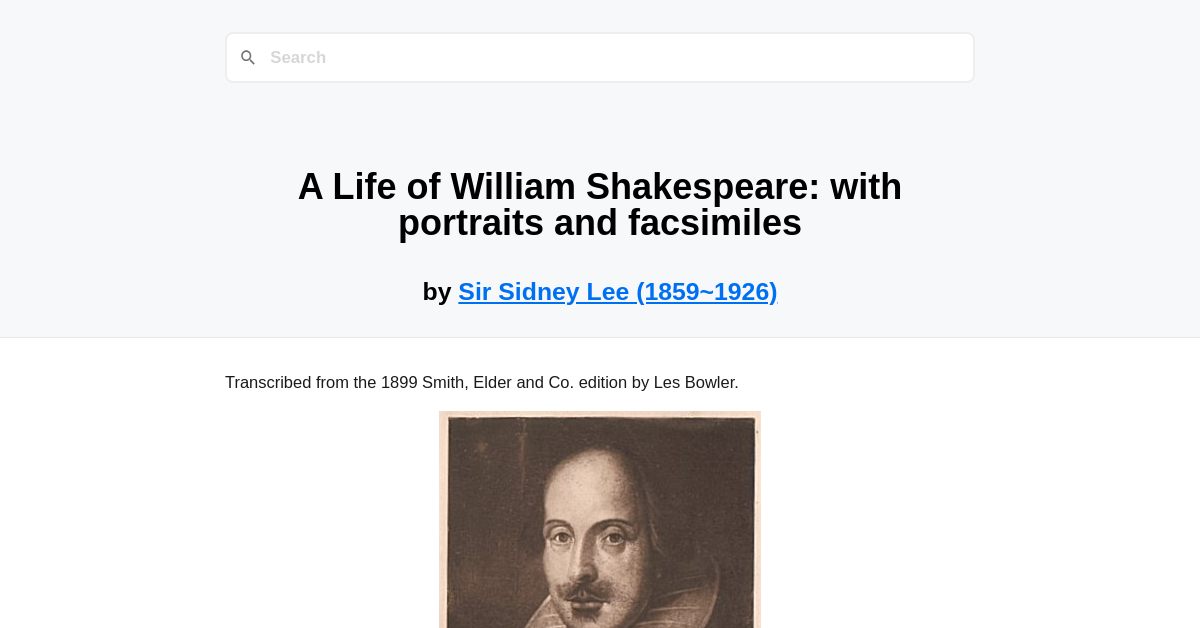 A Life of William Shakespeare: with portraits and facsimiles