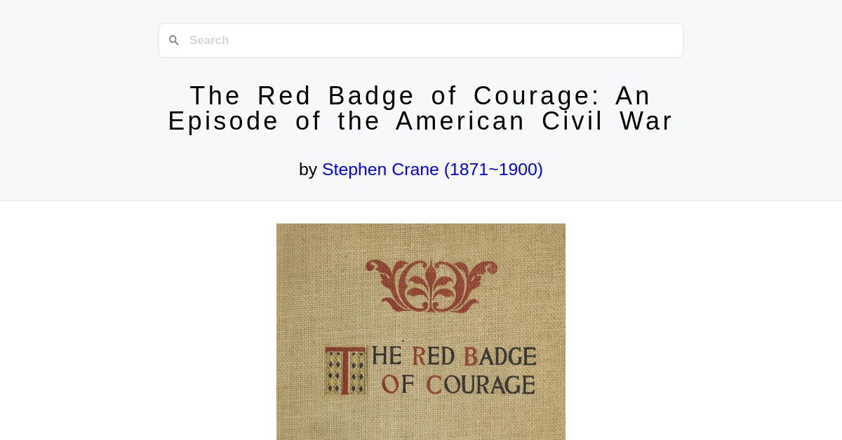 The Red Badge of Courage: An Episode of the American Civil War by ...