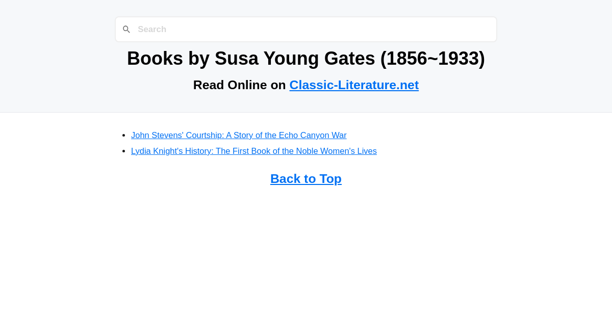 Books by Susa Young Gates (1856~1933) - Read Online on Classic ...