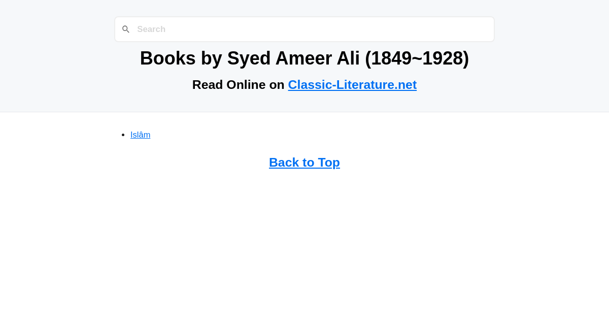 Books by Syed Ameer Ali (1849-1928) Books by Syed Ameer Ali (1849-1928)
