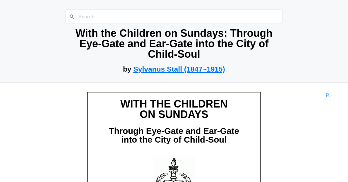 With the Children on Sundays: Through Eye-Gate and Ear-Gate into the ...