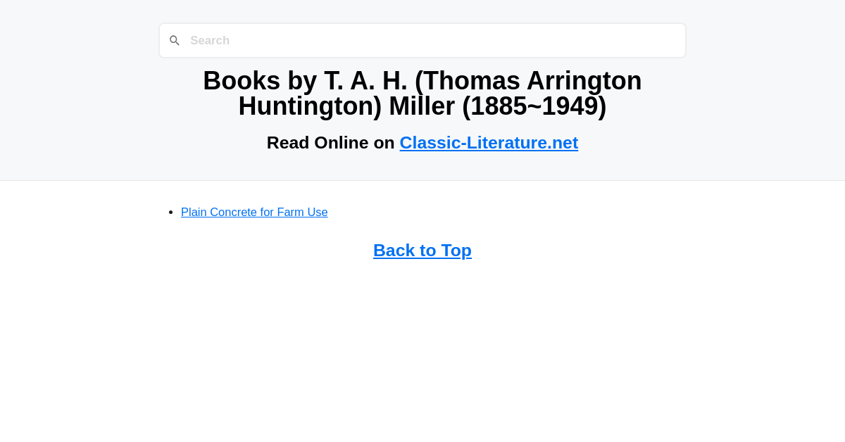 Books by T. A. H. (Thomas Arrington Huntington) Miller (1885~1949 ...