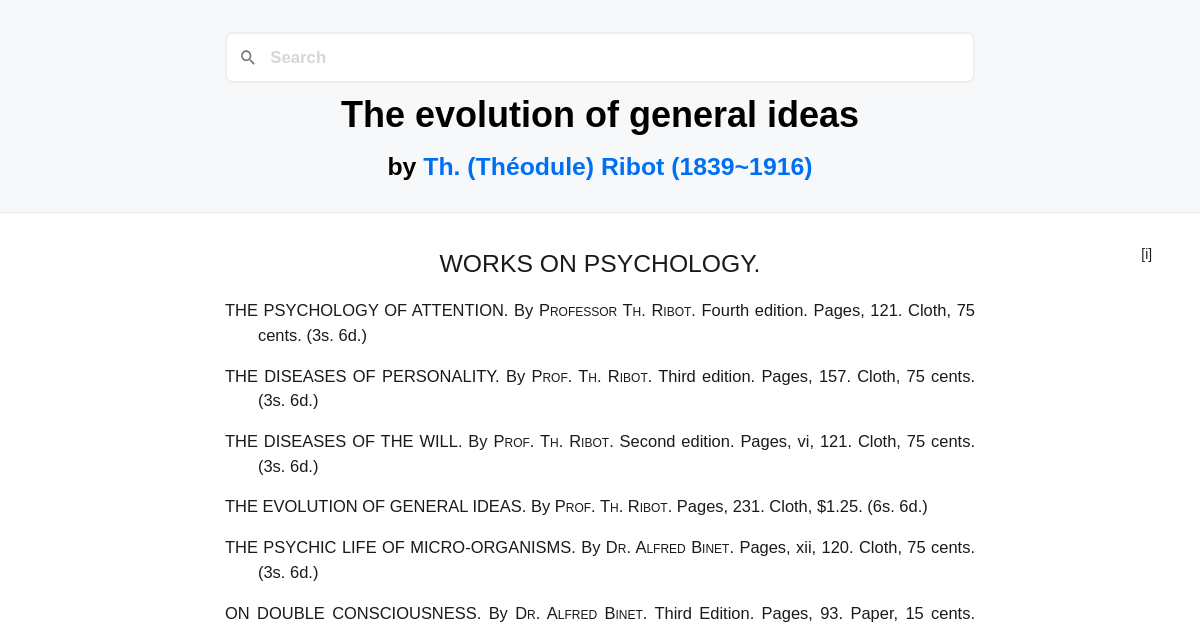 The evolution of general ideas by Th. (Théodule) Ribot (1839~1916)