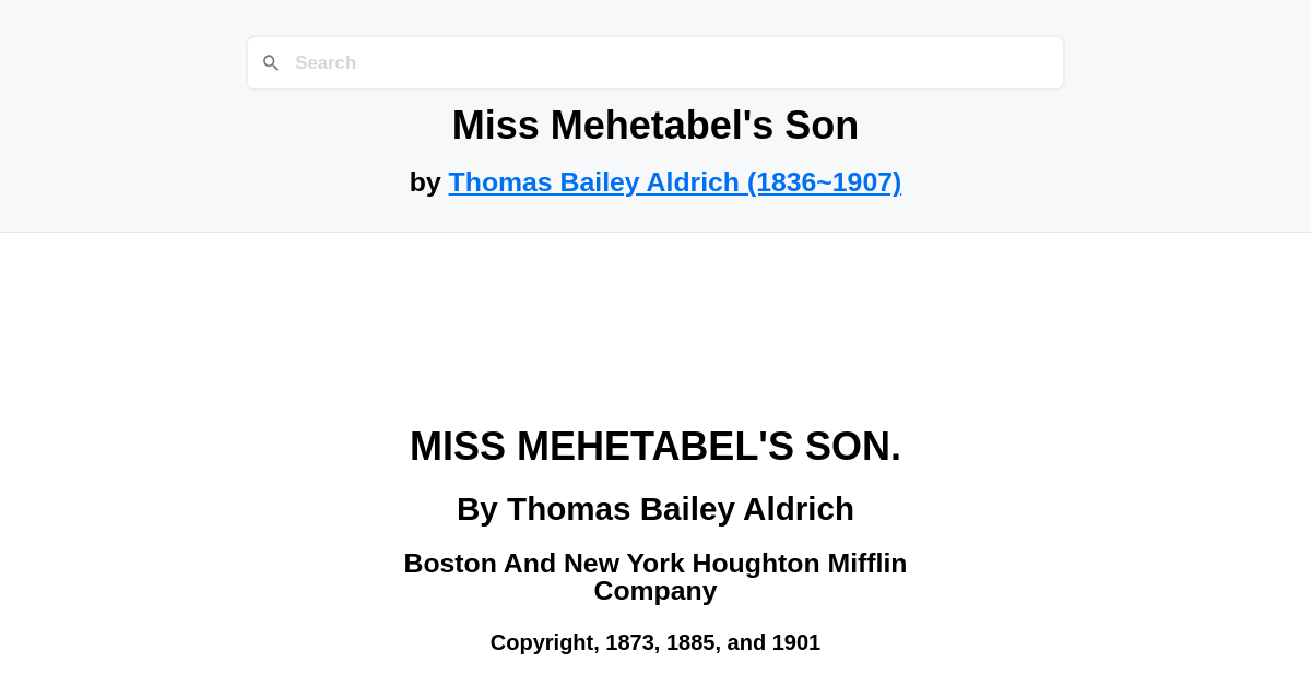 Miss Mehetabel's Son by Thomas Bailey Aldrich (1836~1907)