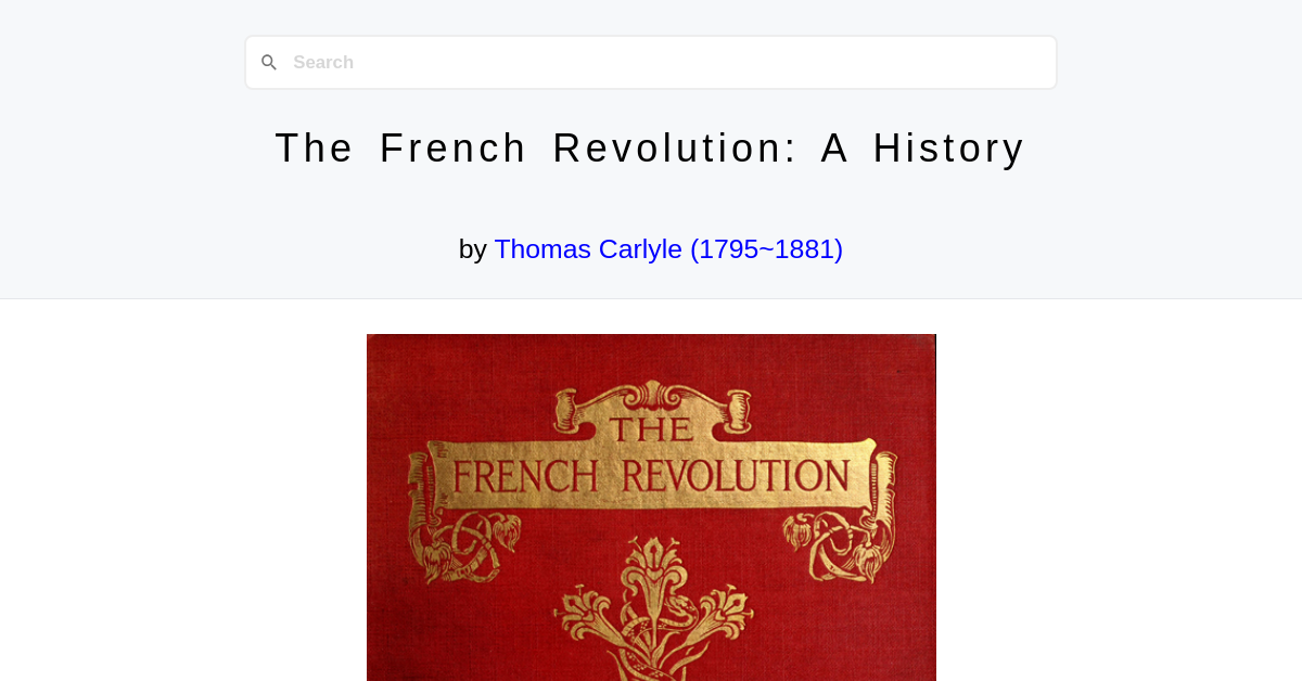 The French Revolution: A History by Thomas Carlyle (1795~1881)