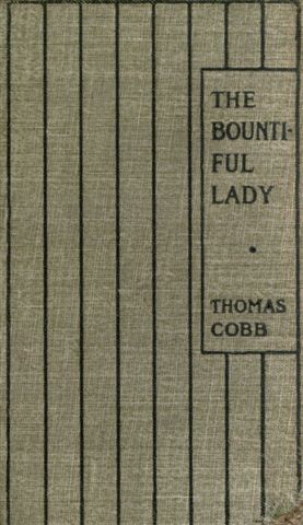 The Bountiful Lady: Or, How Mary was changed from a very Miserable ...