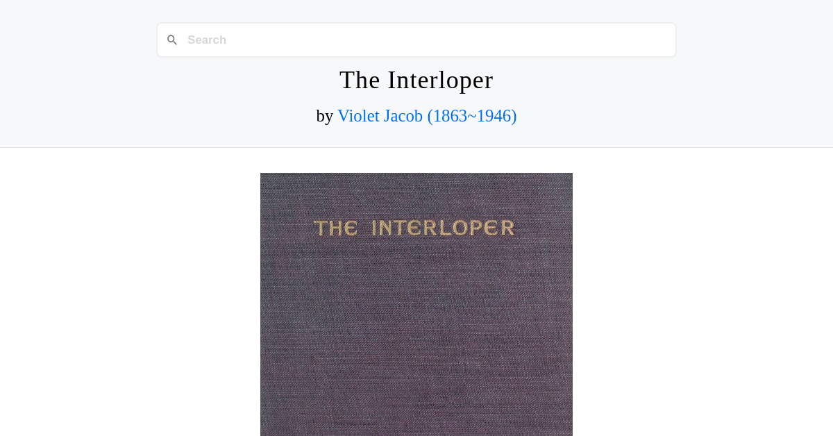 The Interloper by Violet Jacob (1863~1946)