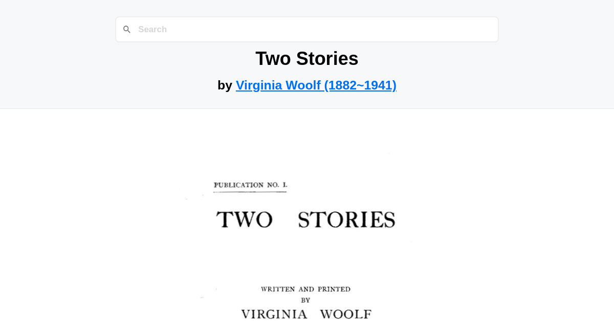Two Stories by Virginia Woolf (1882~1941)