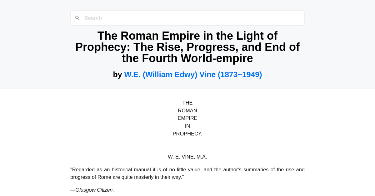 The Roman Empire in the Light of Prophecy: The Rise, Progress, and End ...