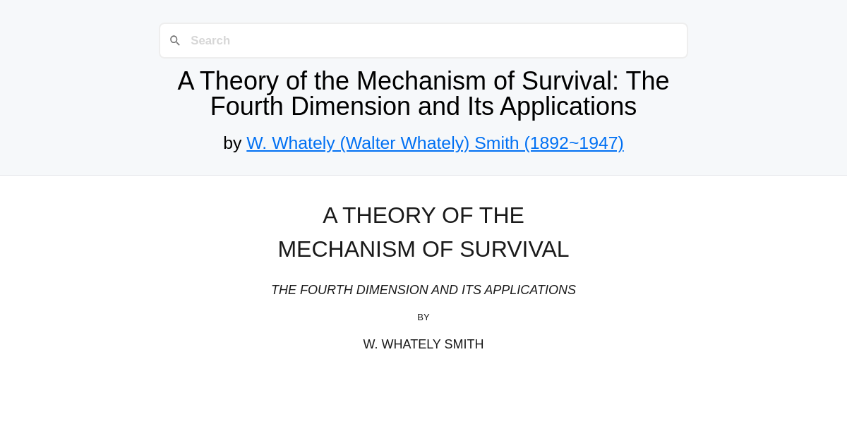 A Theory of the Mechanism of Survival: The Fourth Dimension and Its ...