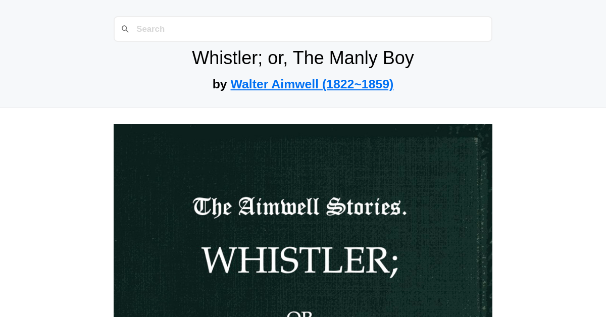 Whistler; or, The Manly Boy by Walter Aimwell (1822~1859)