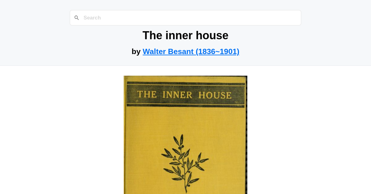 The inner house by Walter Besant (1836~1901)
