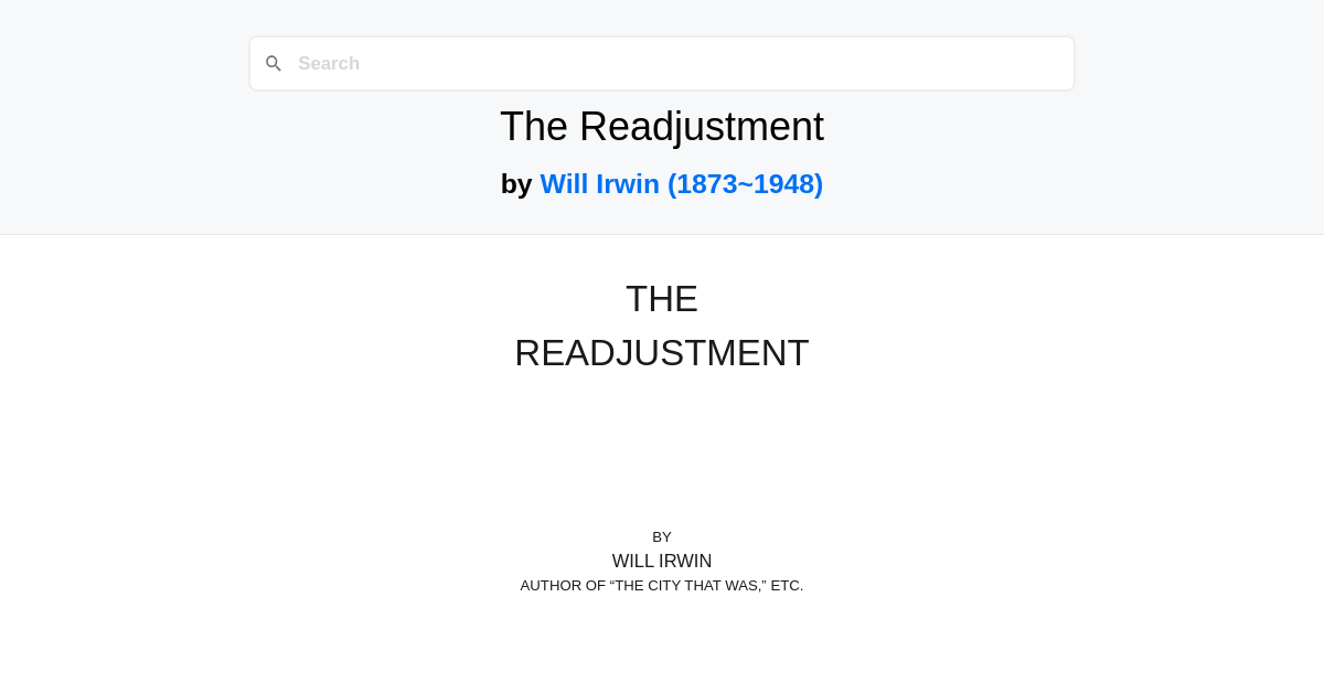 The Readjustment by Will Irwin (1873~1948)