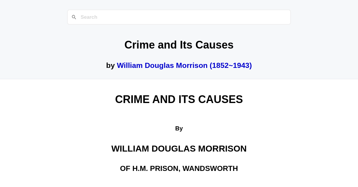 Crime and Its Causes by William Douglas Morrison (1852-1943)