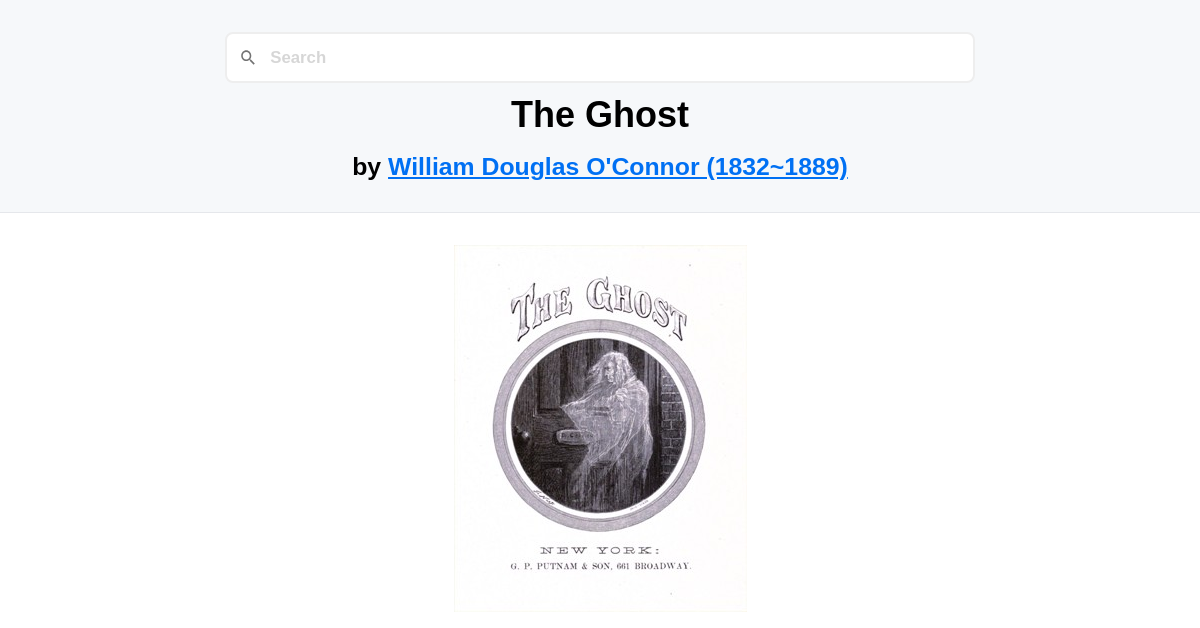 The Ghost by William Douglas O'Connor (1832~1889)