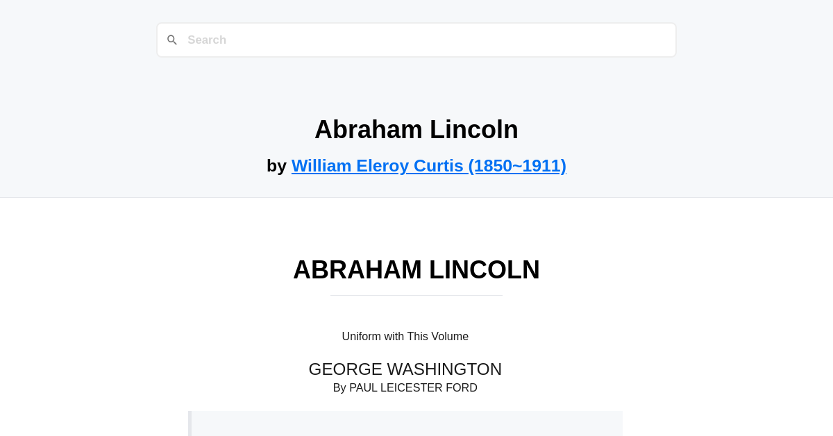 Abraham Lincoln by William Eleroy Curtis (1850~1911)