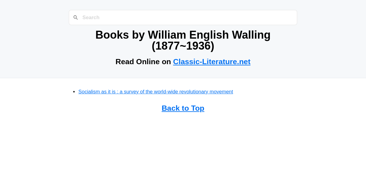 Books by William English Walling (1877~1936) - Read Online on Classic ...