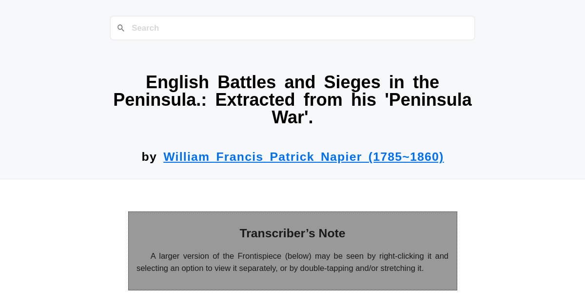 English Battles and Sieges in the Peninsula.: Extracted from his ...