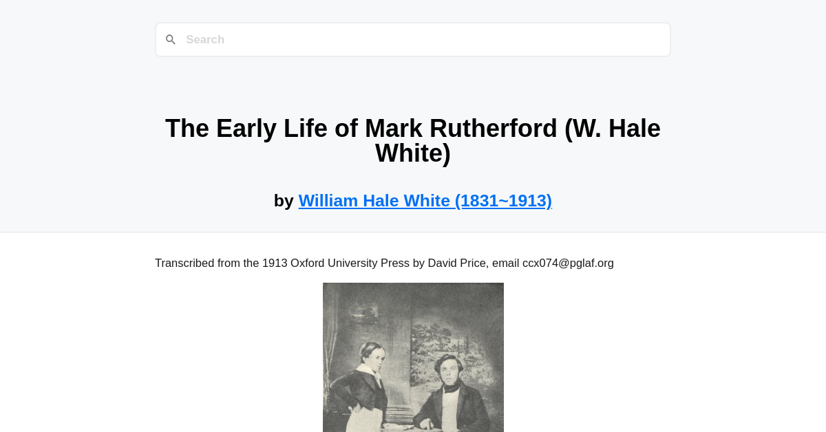 The Early Life of Mark Rutherford (W. Hale White) by William Hale White ...