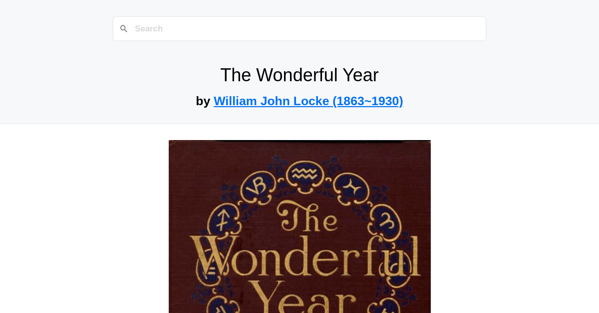 The Wonderful Year by William John Locke (1863~1930)